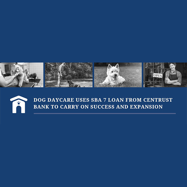 Dog Daycare Uses SBA 7 Loan from Centrust Bank to Carry On Success and ...